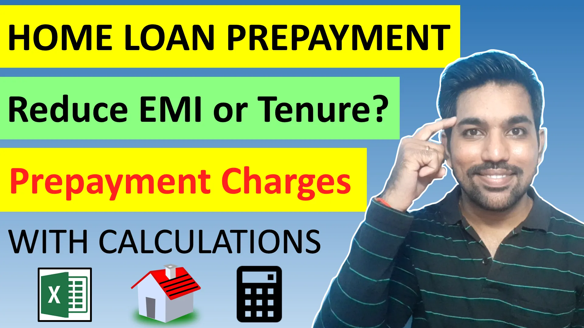 Home Loan Prepayment Calculator Reduce EMI Or Tenure EXCEL