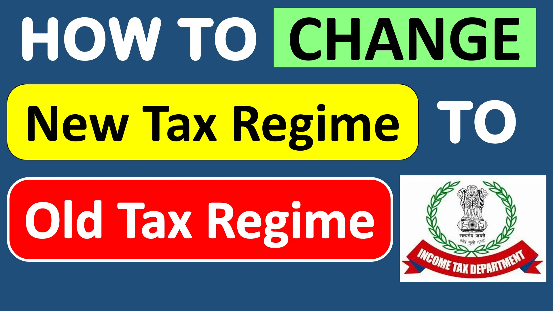 How to Change Tax Regime from New to Old or Vice Versa - FinCalC Blog