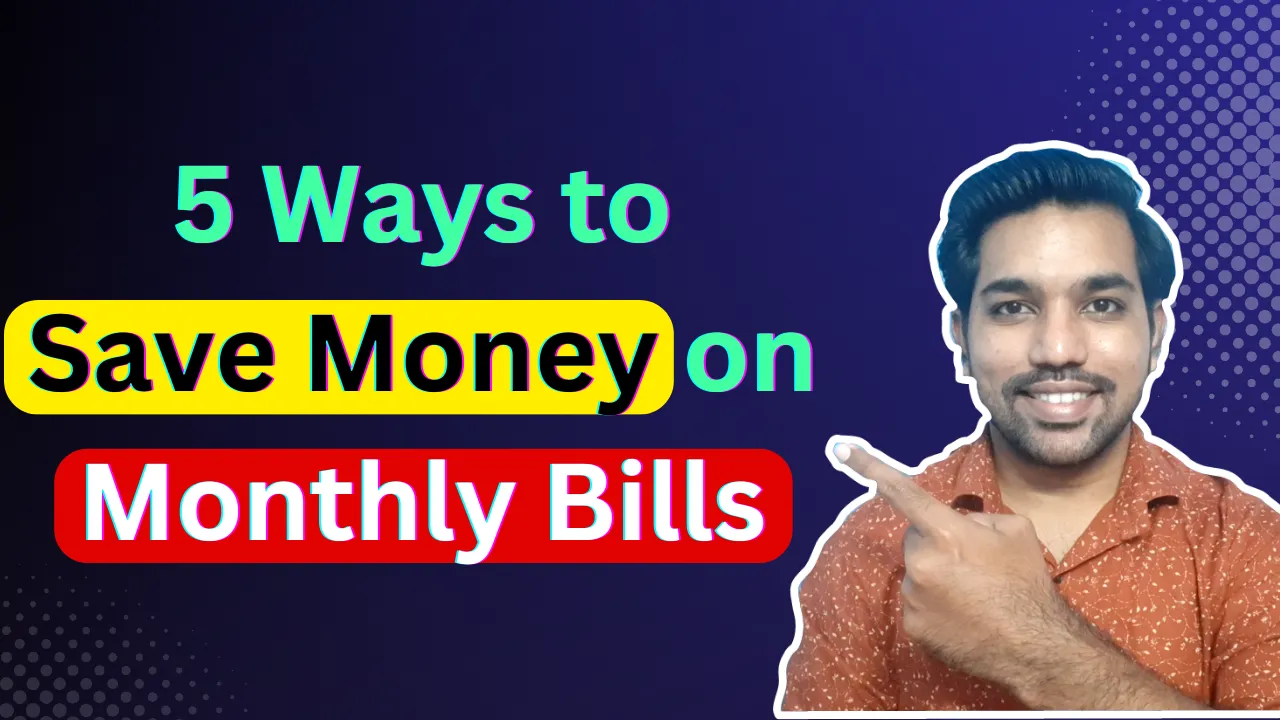 5 Ways to Save Money on Your Monthly Bills - FinCalC Blog